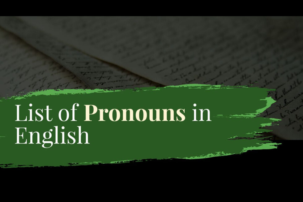 Comprehensive List of Pronouns in English