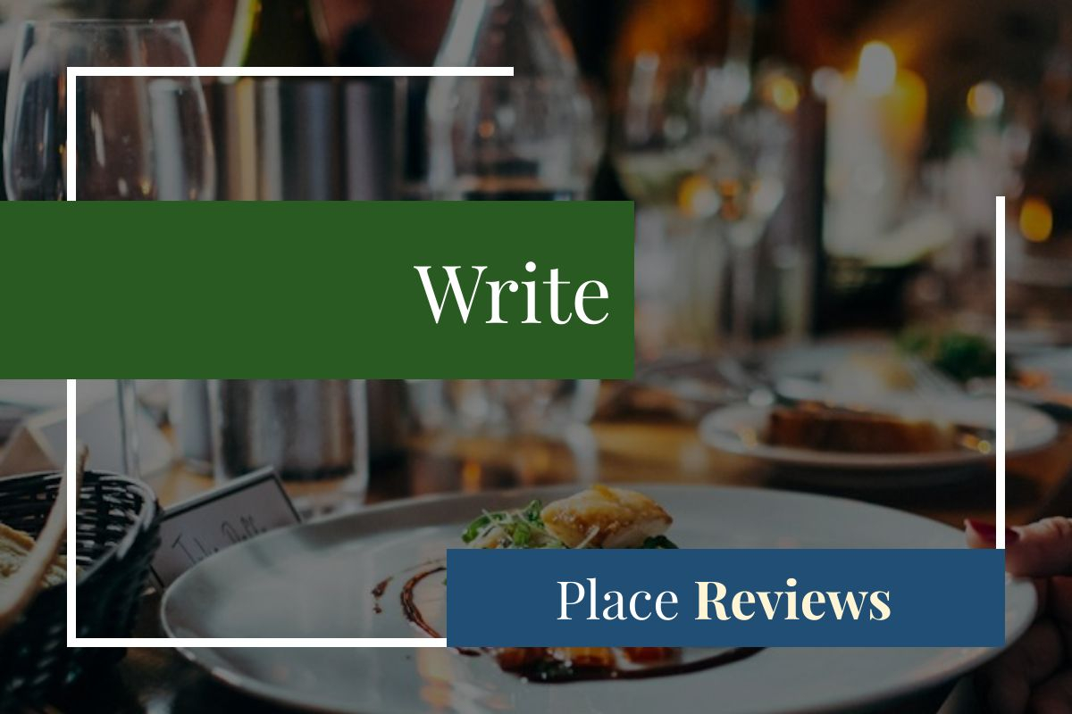 Writing Engaging Place Reviews: A Guide for Informative Feedback
